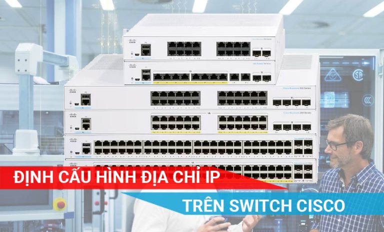 Bảng giá Switch POE Cisco, TP-Link, Planet, Linksys 02/07/2025